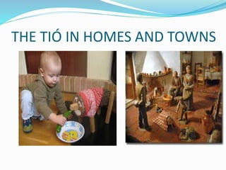 Tio presentation - El Farell school | PPTX