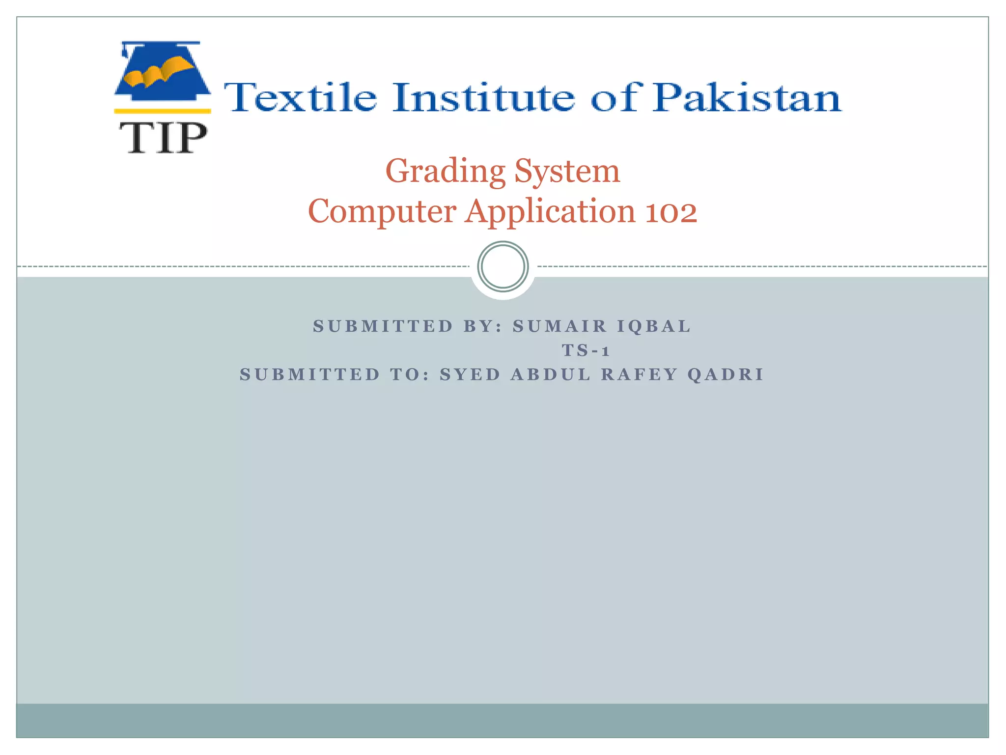 Grading System | PPT