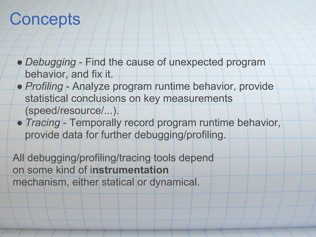TIP1 - Overview of C/C++ Debugging/Tracing/Profiling Tools | PDF