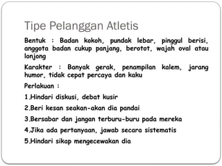 Tipe Tipe Pelanggan Untuk Pelayanan Konsumen | PPTX