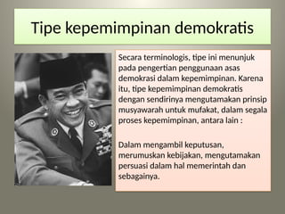 TIPE-TIPE DAN JENIS-JENIS KEPEMIMPINAN.pptx
