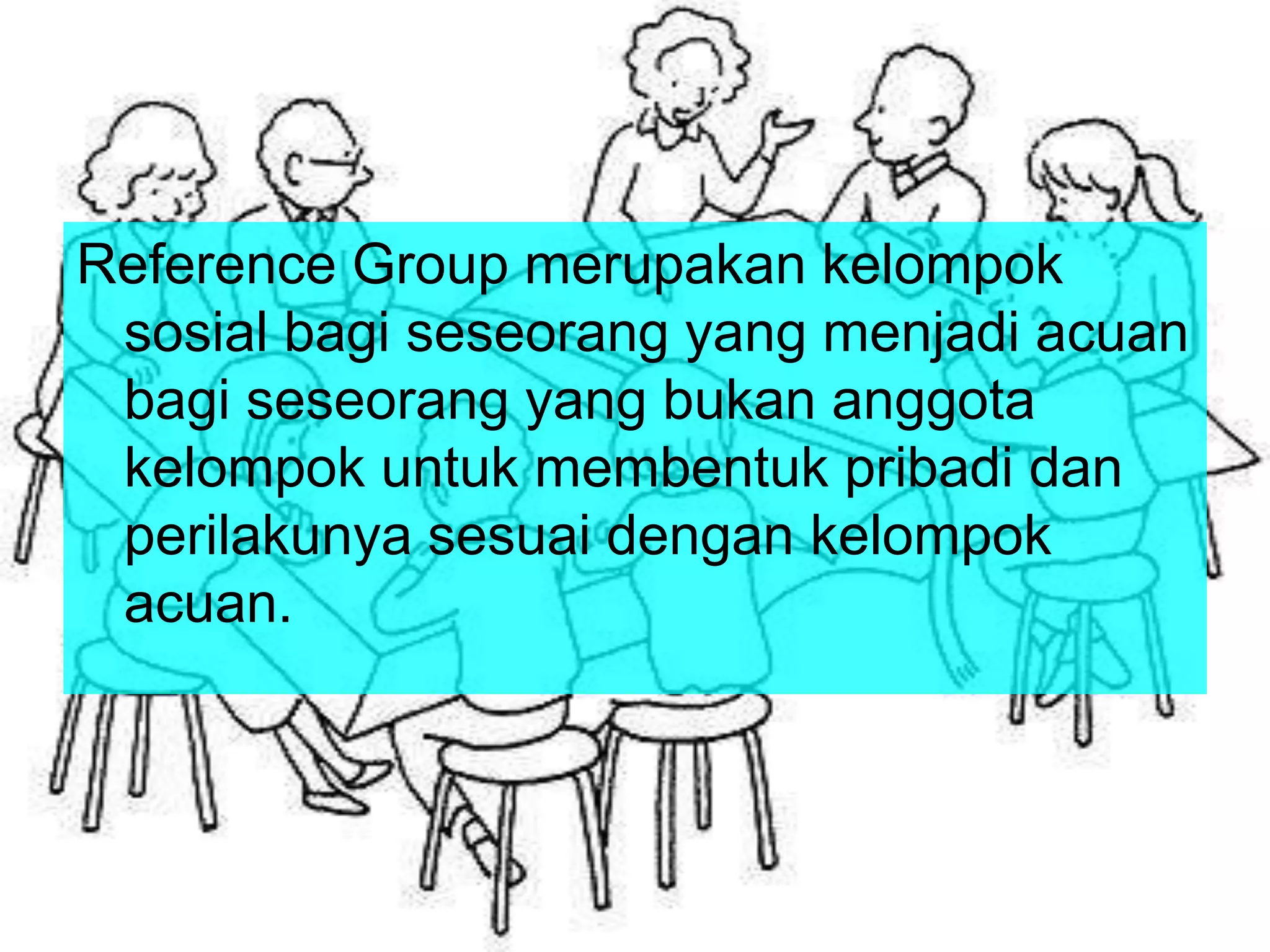 tipe-tipe kelompok sosial (kelompok anggota dan kelompok acuan ...