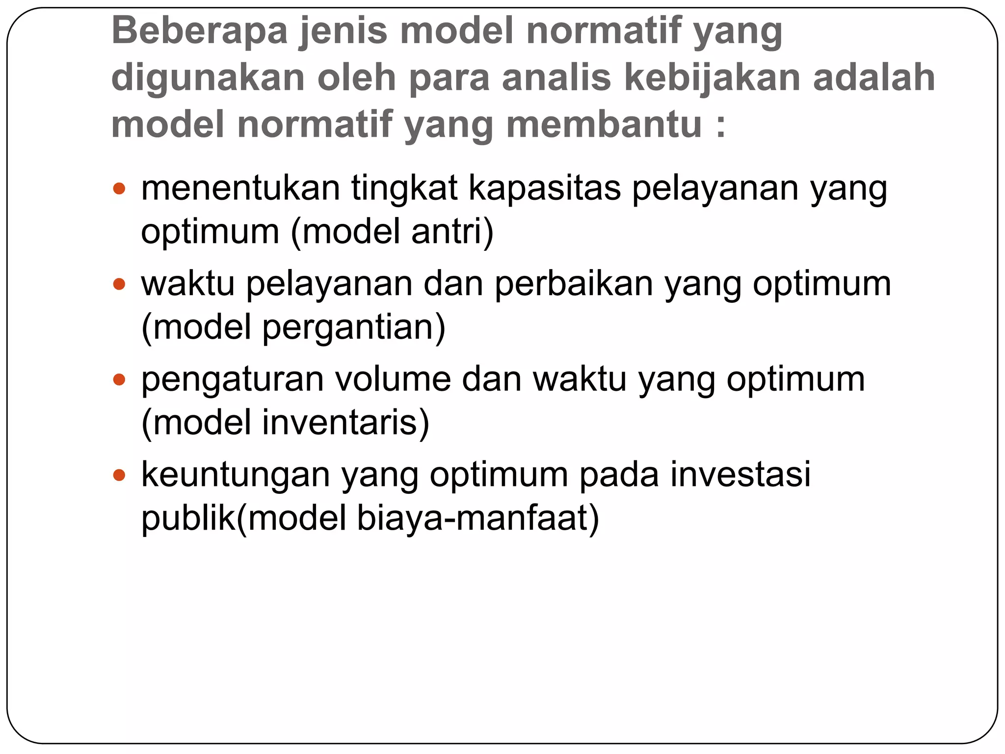 Tipe tipe model kebijakan | PPTX