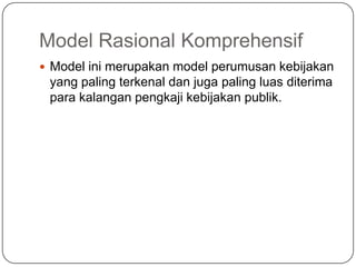 Tipe tipe model kebijakan | PPTX