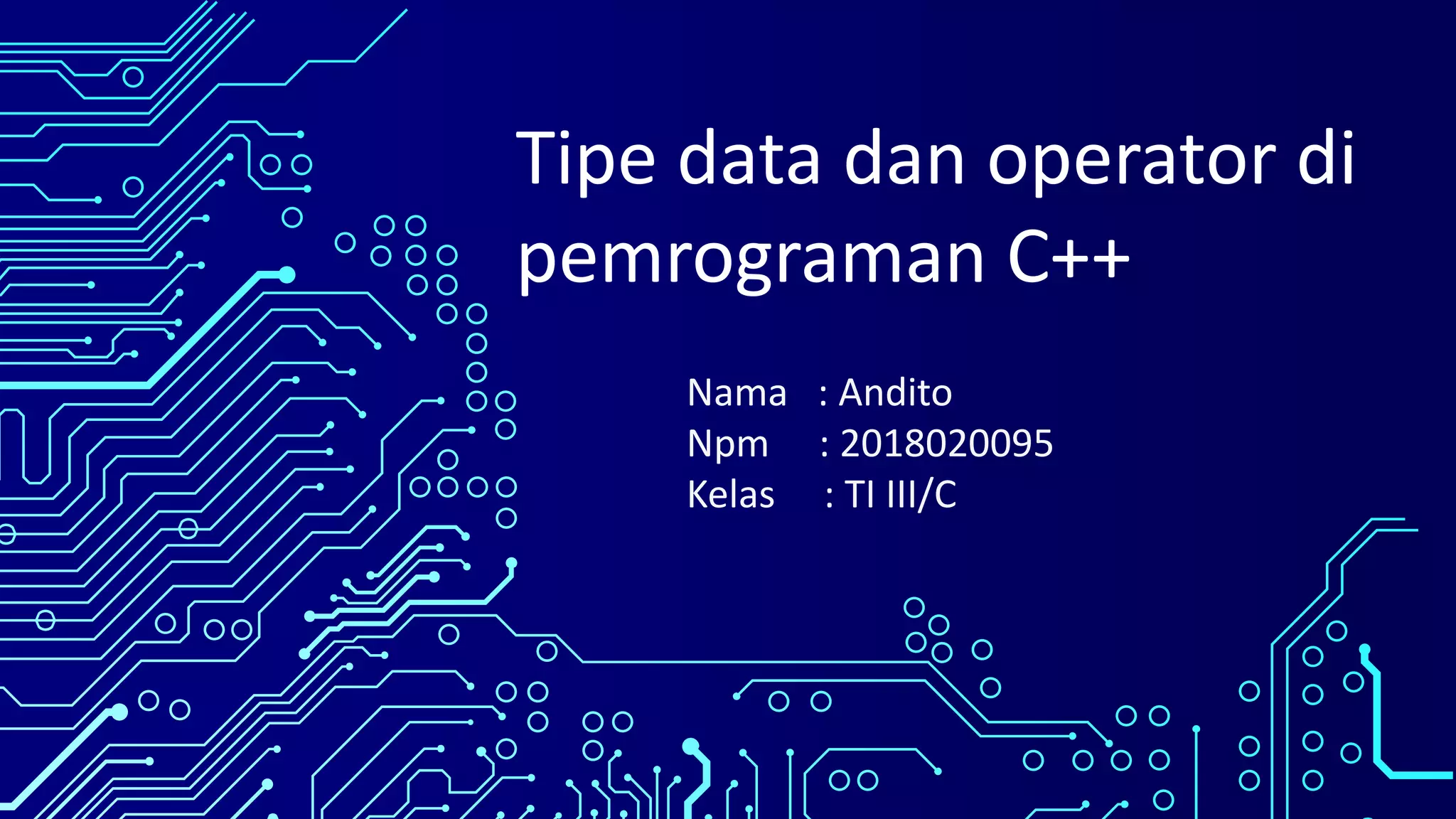 Tipe data dan operator | PPTX