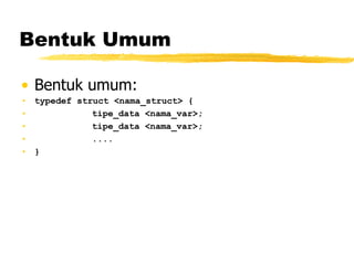 Tipe Data Terstruktur Materi Struktur Data | PPT