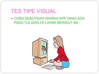 tipe gaya-belajar.ppt