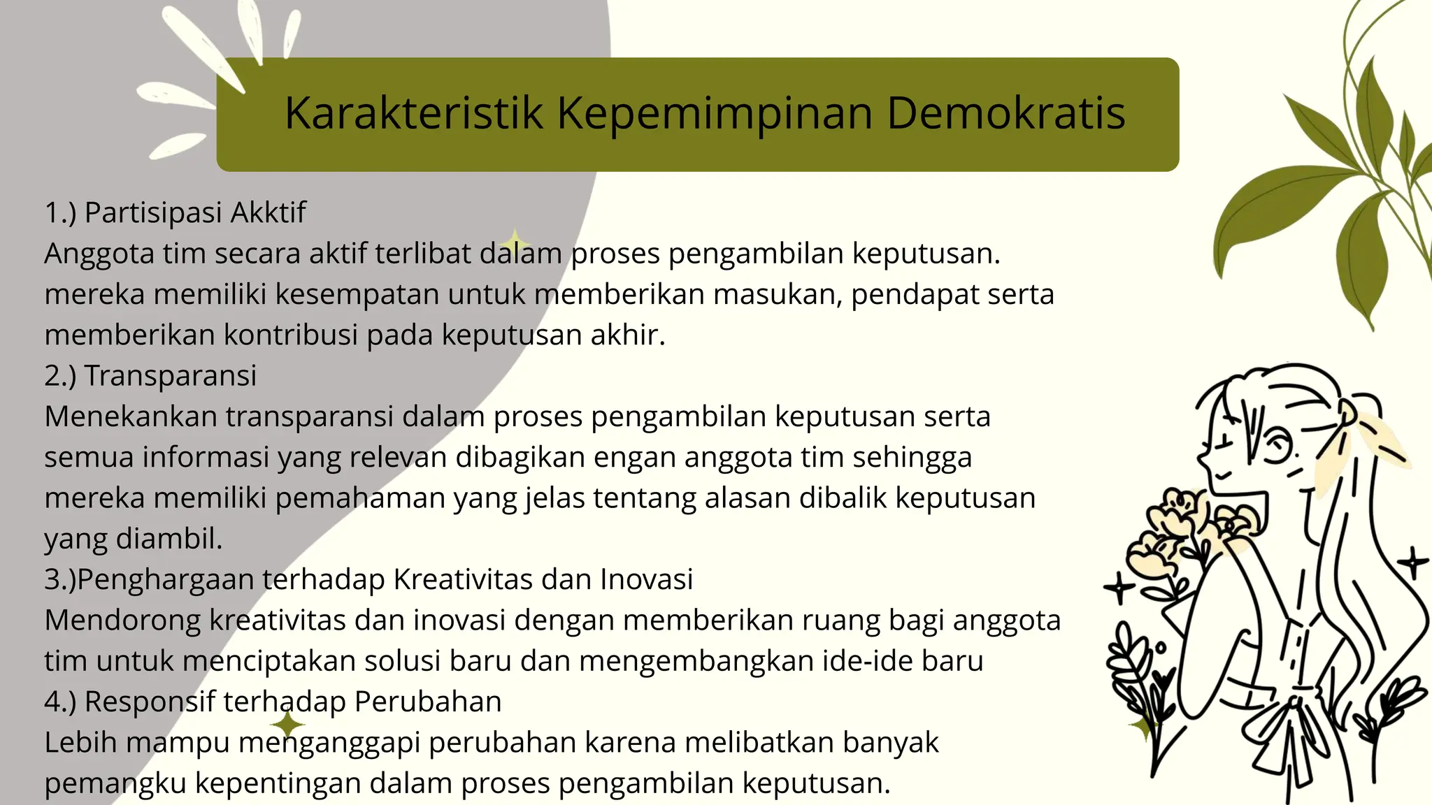 tipe-tipe Kepemimpinan demokratis, otoriter, karismatik, militeristik ...