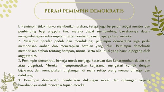 tipe-tipe Kepemimpinan demokratis, otoriter, karismatik, militeristik ...