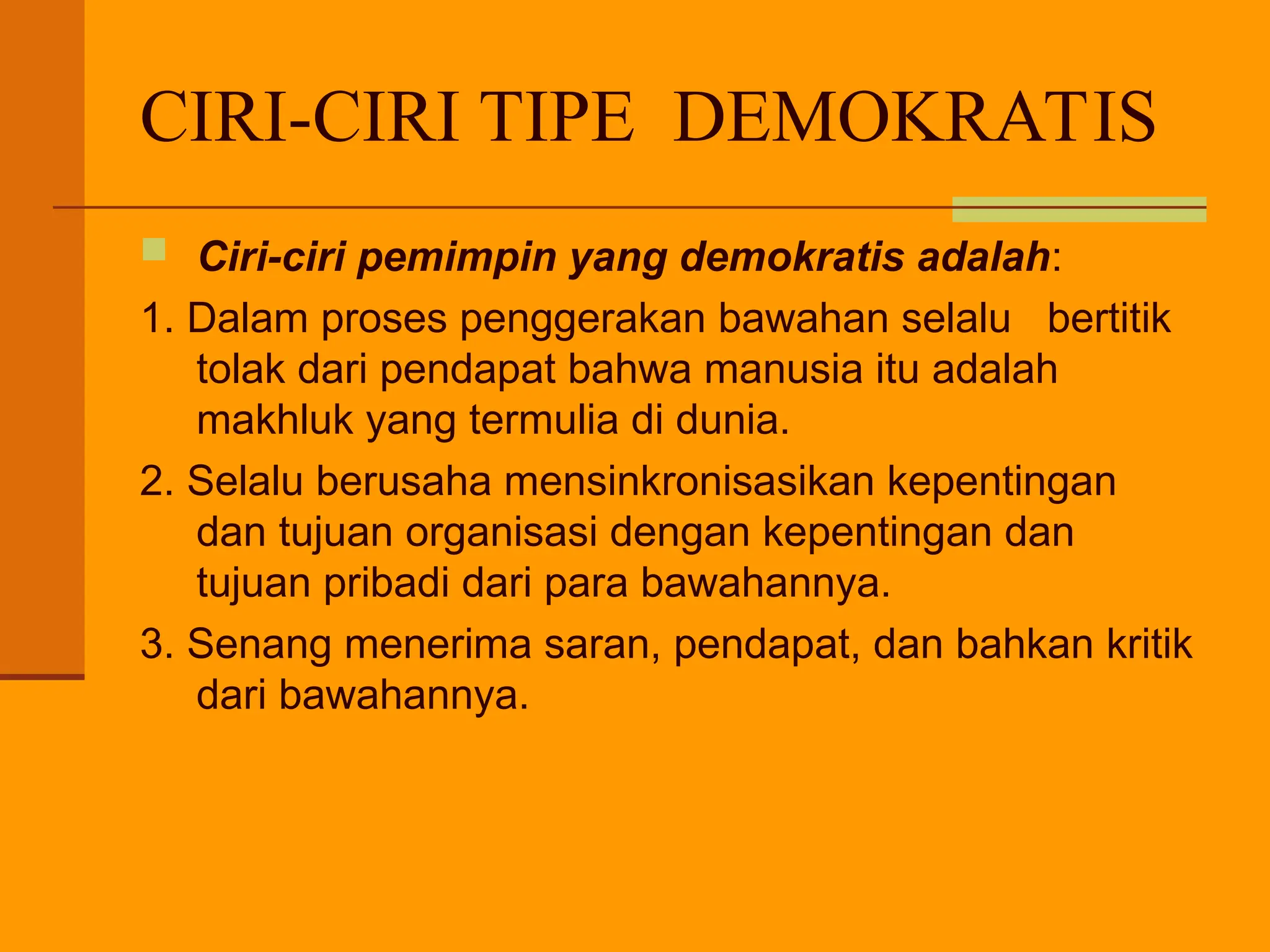 Tipe Tipe Kepemimpinan Organisasi Publik/Privat | PPT