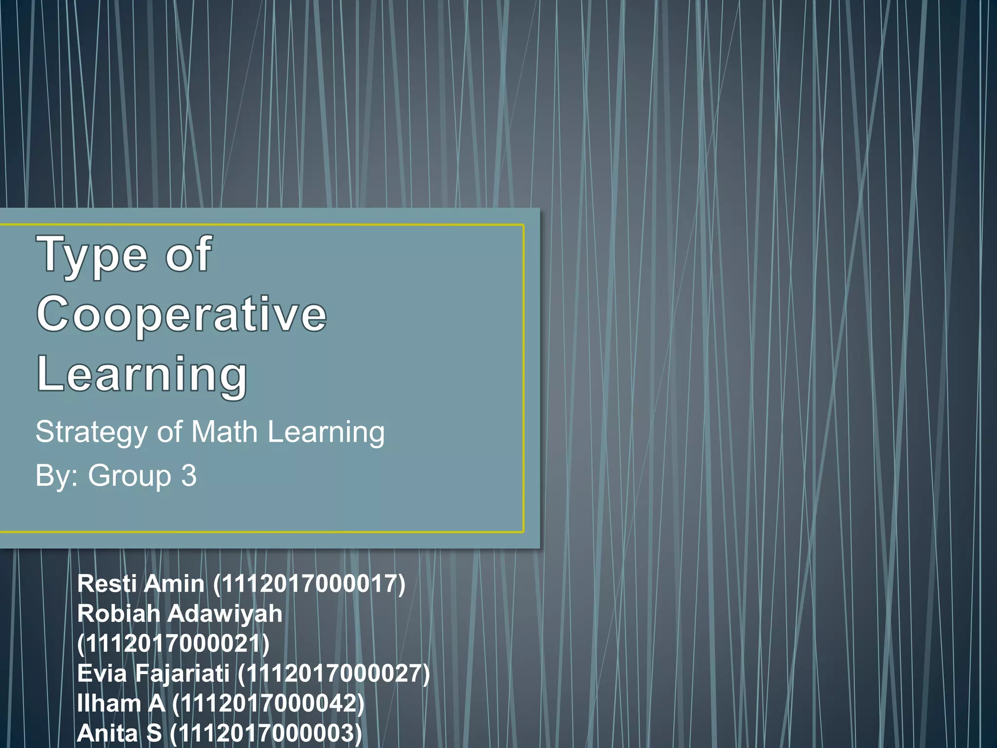 Tipe kooperatif learning (Strategi Pembembelajaran) | PPTX