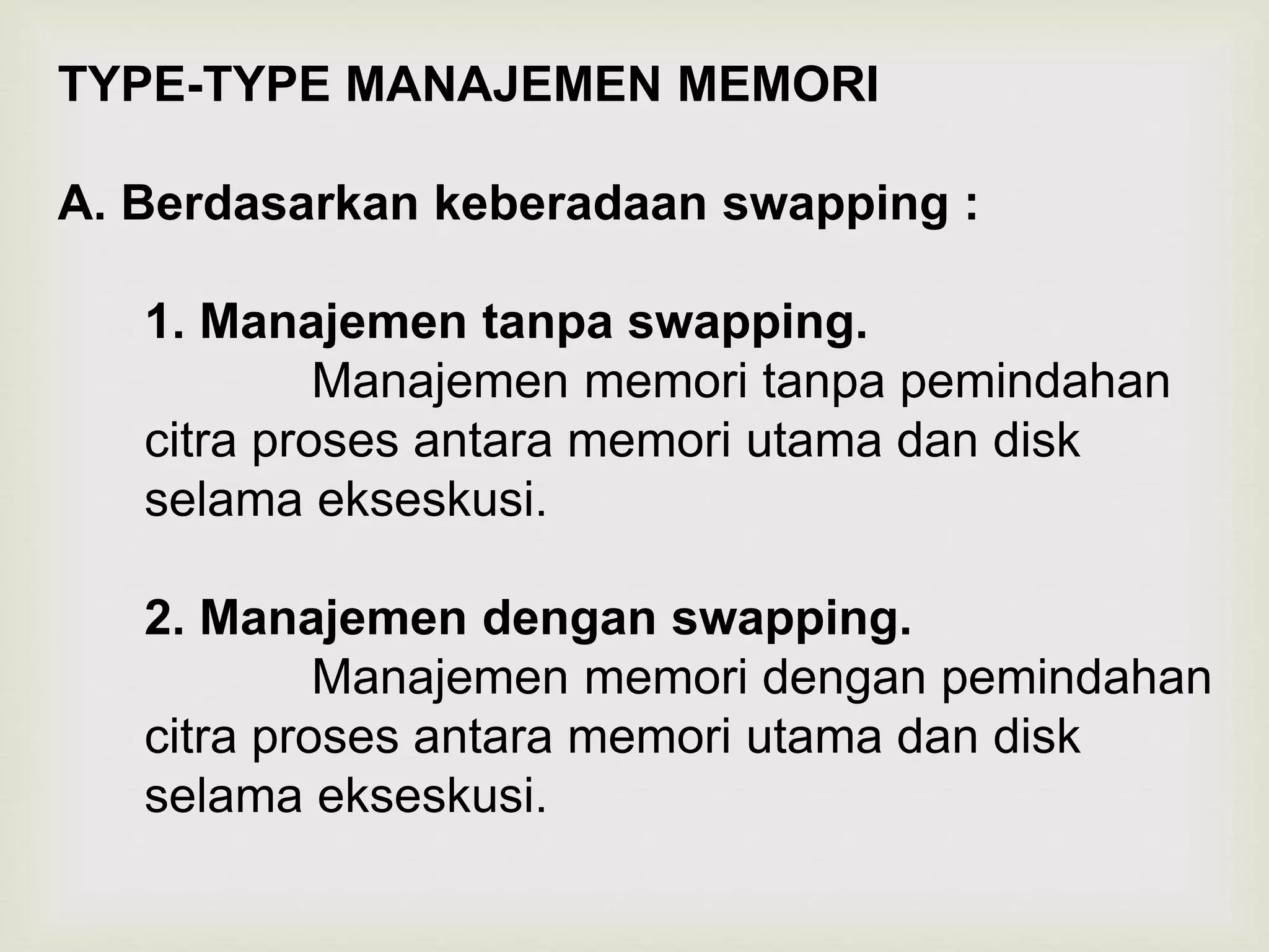 Tipe manajemen memori pada sistem operasi | PPTX