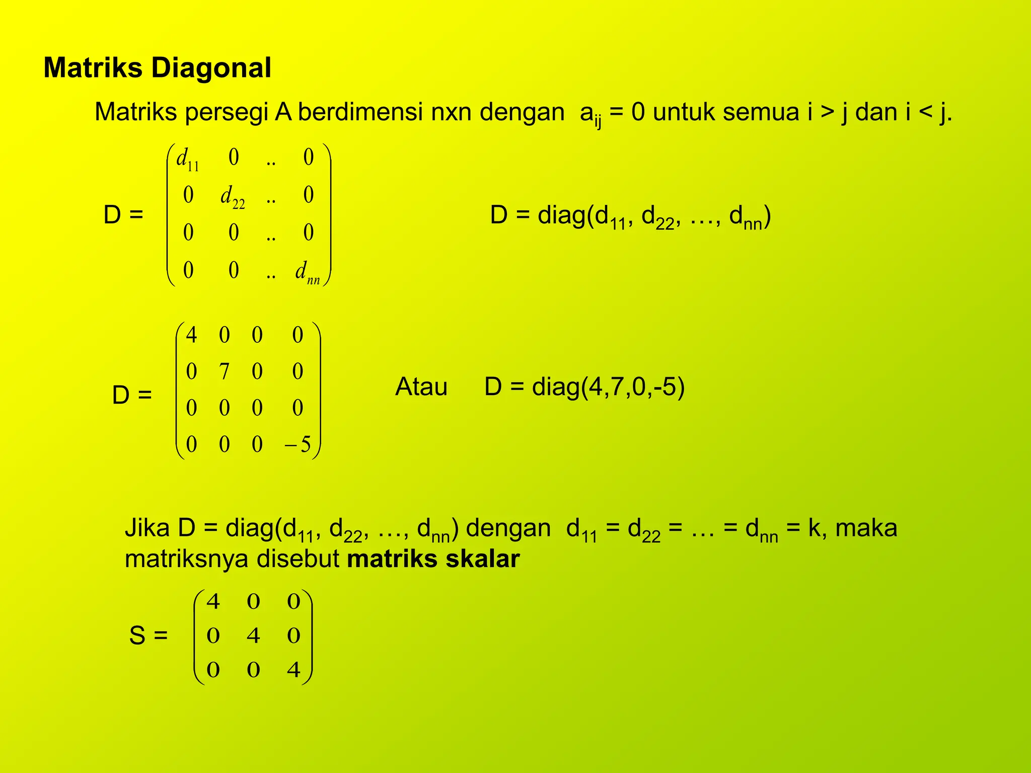 Matriks, jenis matriks dan solusi penyelesaian dari matriks | PPT