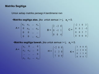 Matriks, jenis matriks dan solusi penyelesaian dari matriks | PPT