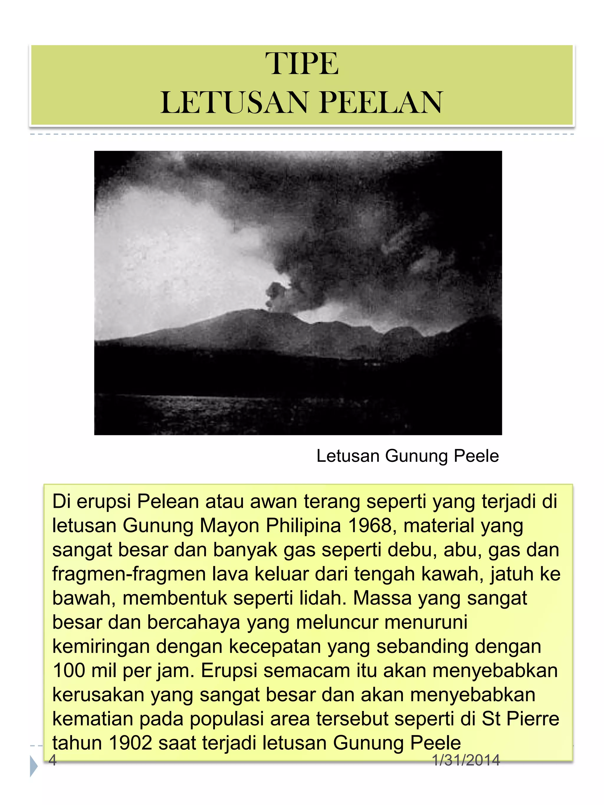 Tipe – tipe letusan gunung berapi & peta | PPTX