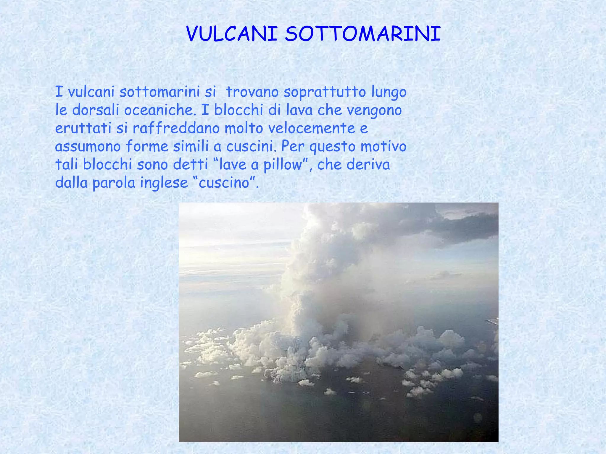 Tipi di lava e di vulcano adele | PPT