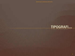 Tipografi | PPTX
