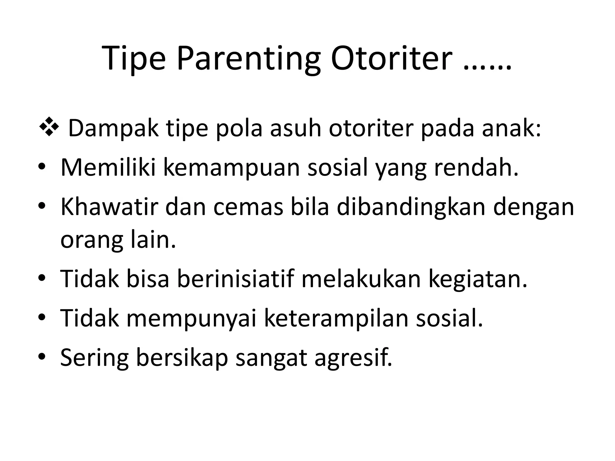 Tipologi parenting (bentuk pola asuh) - Parenting | PPTX