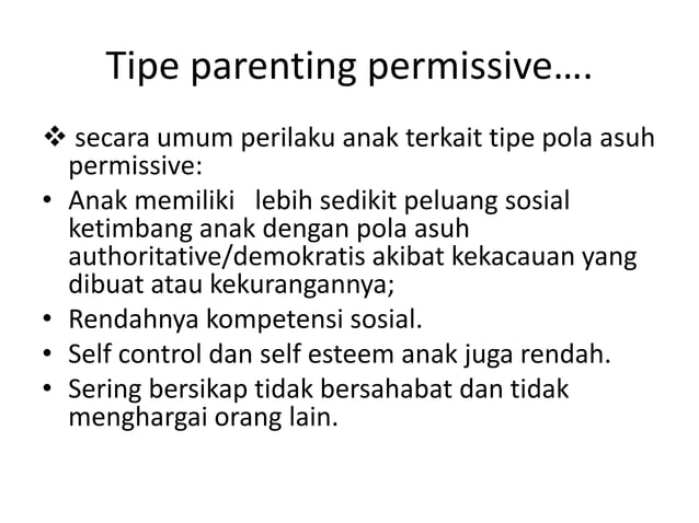 Tipologi parenting (bentuk pola asuh) - Parenting | PPTX