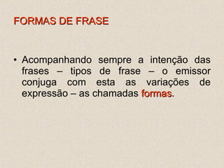 Tipos e Formas de frase | PPT