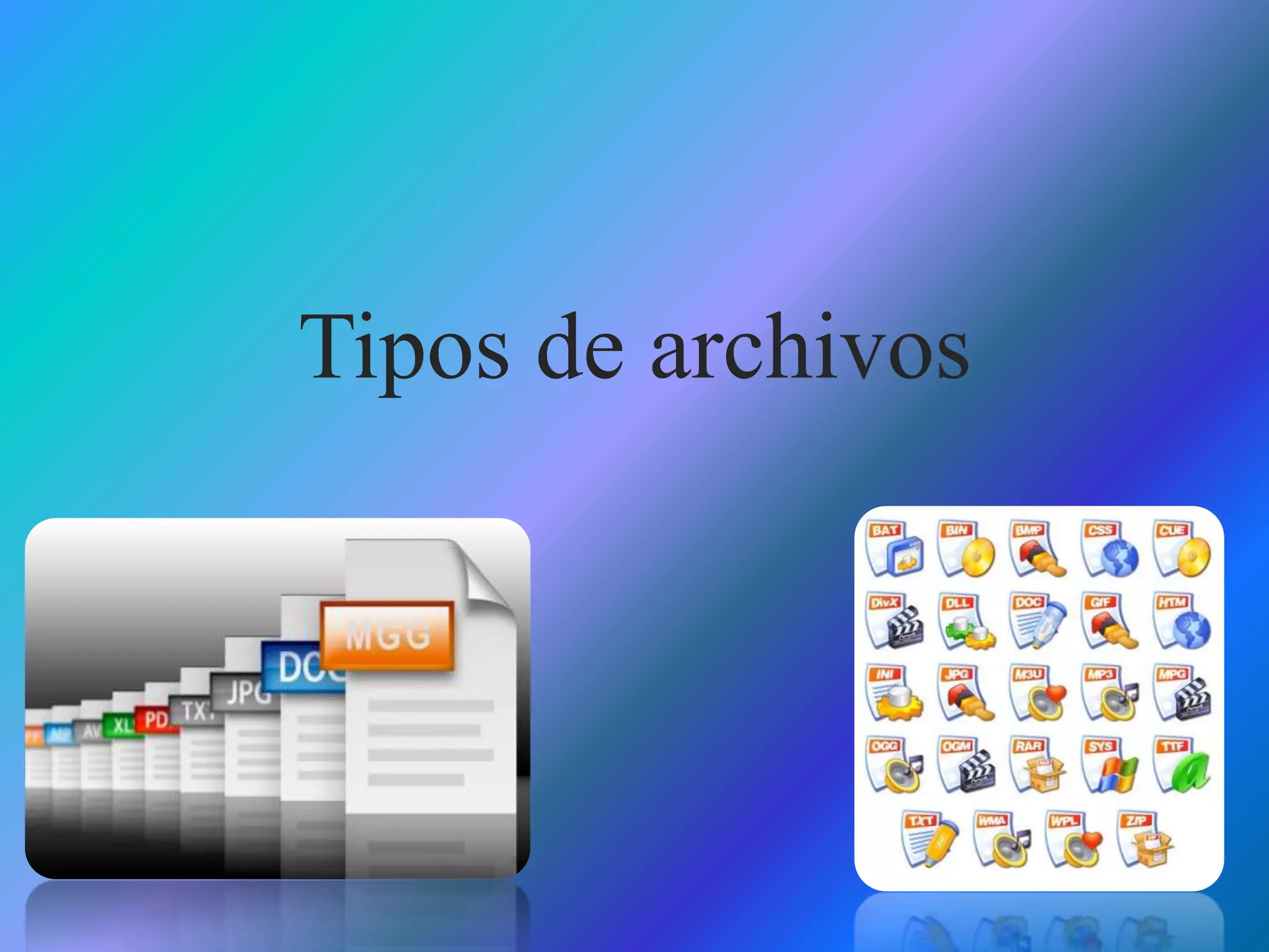 Tipos de archivos | PPTX