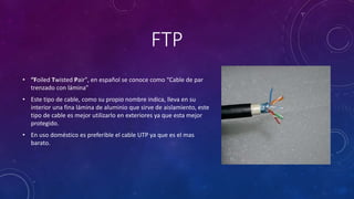 Tipos de cable | PPTX