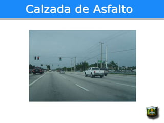 Tipos de calzadas | PPSX