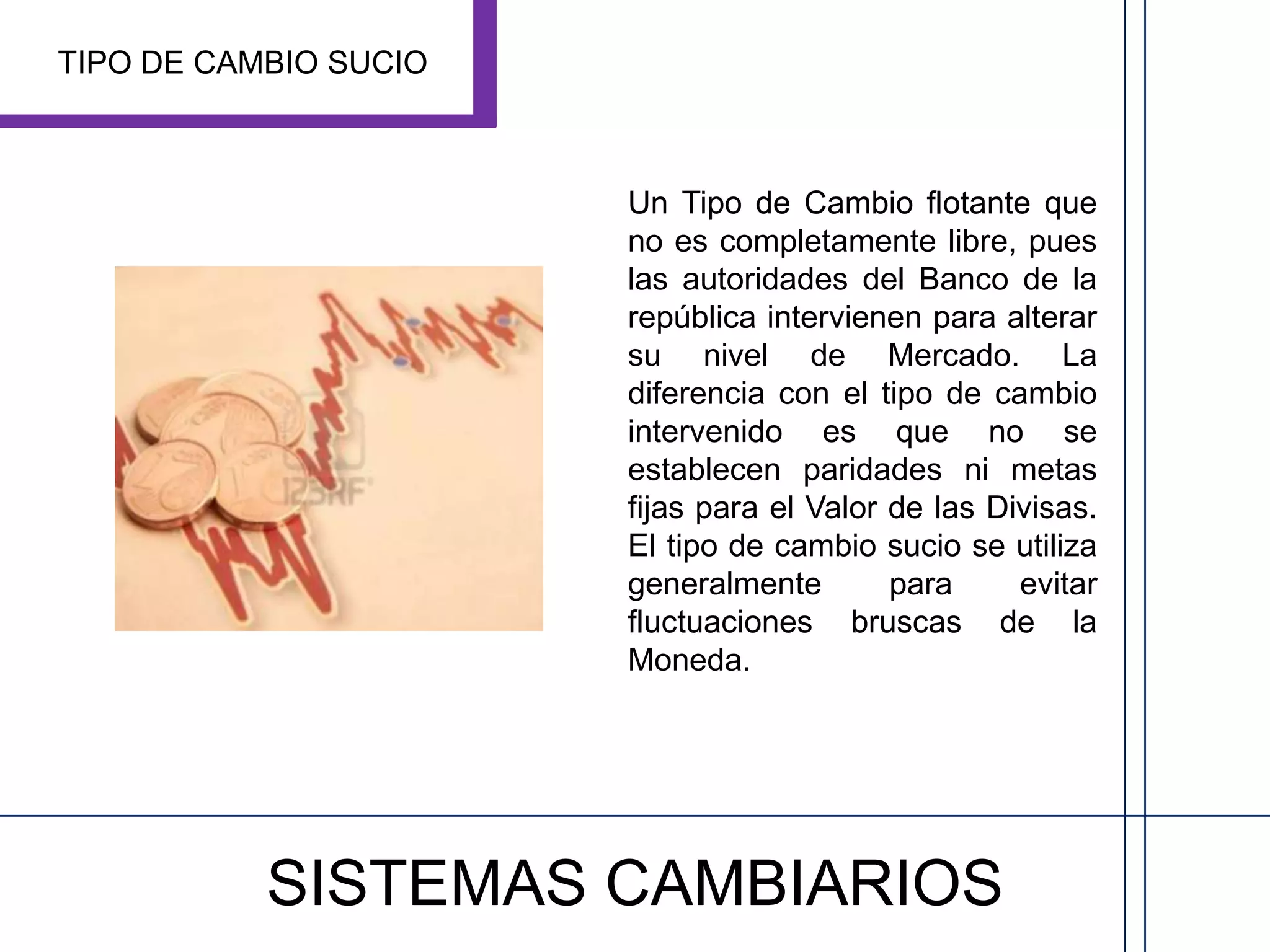 Tipos de cambio | PPT
