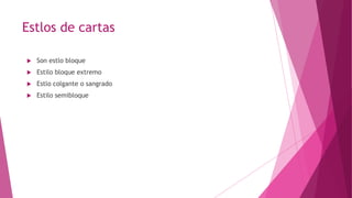 Tipos de cartas y estilos | PPTX