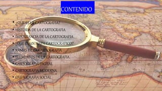 TIPOS DE CARTOGRAFIA QUE HAY EN LA TIERRA | PPTX