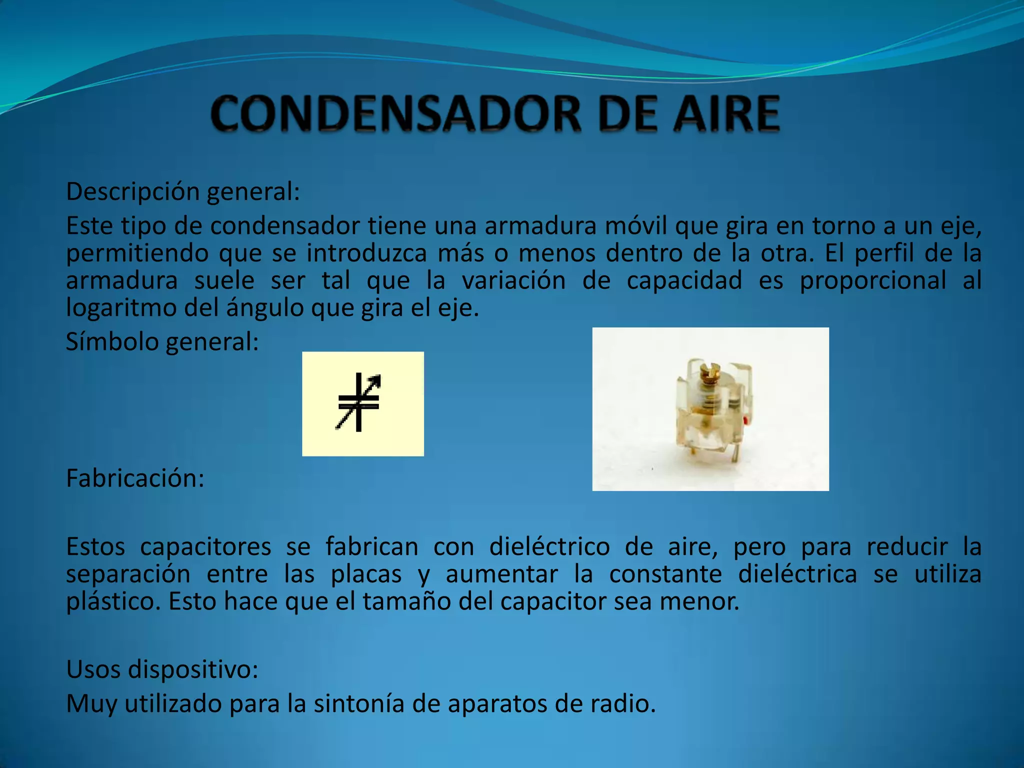 Tipos de condesandores | PPTX