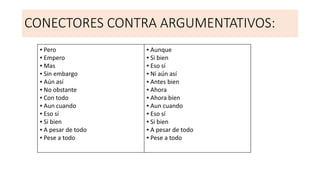 Tipos de conectores lingüístico argumentativos | PPTX