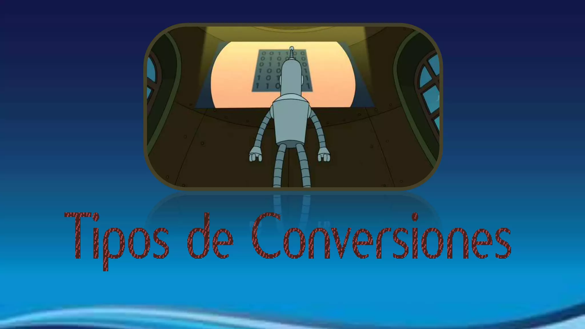 Tipos De Conversiones Ppt