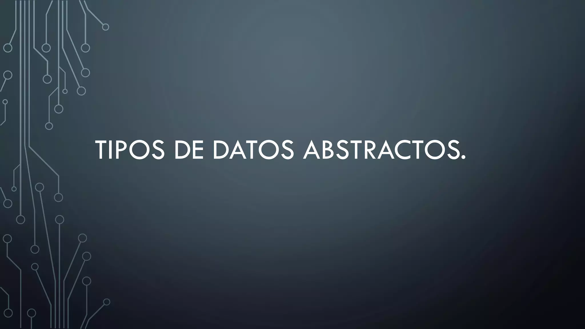 Tipos de datos abstractos | PDF