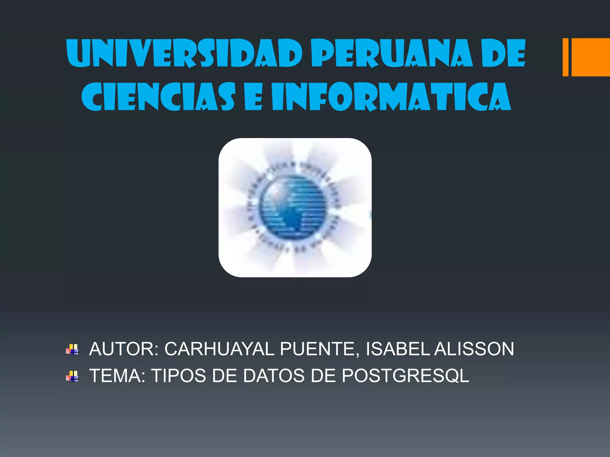 Tipos De Datos De Postgresql Ppt