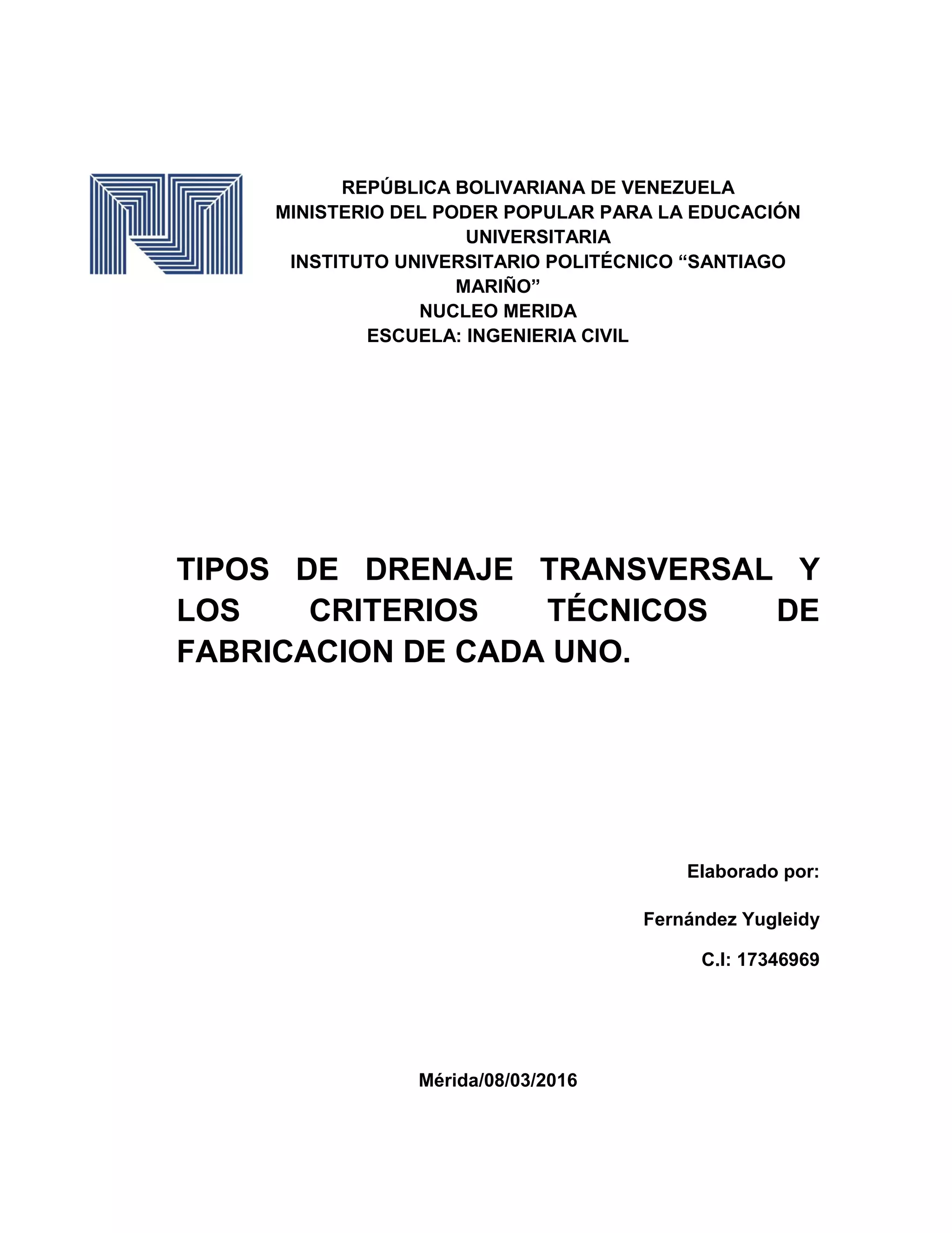 Tipos de drenaje transversal y los criterios técnicos de fabricacion de ...