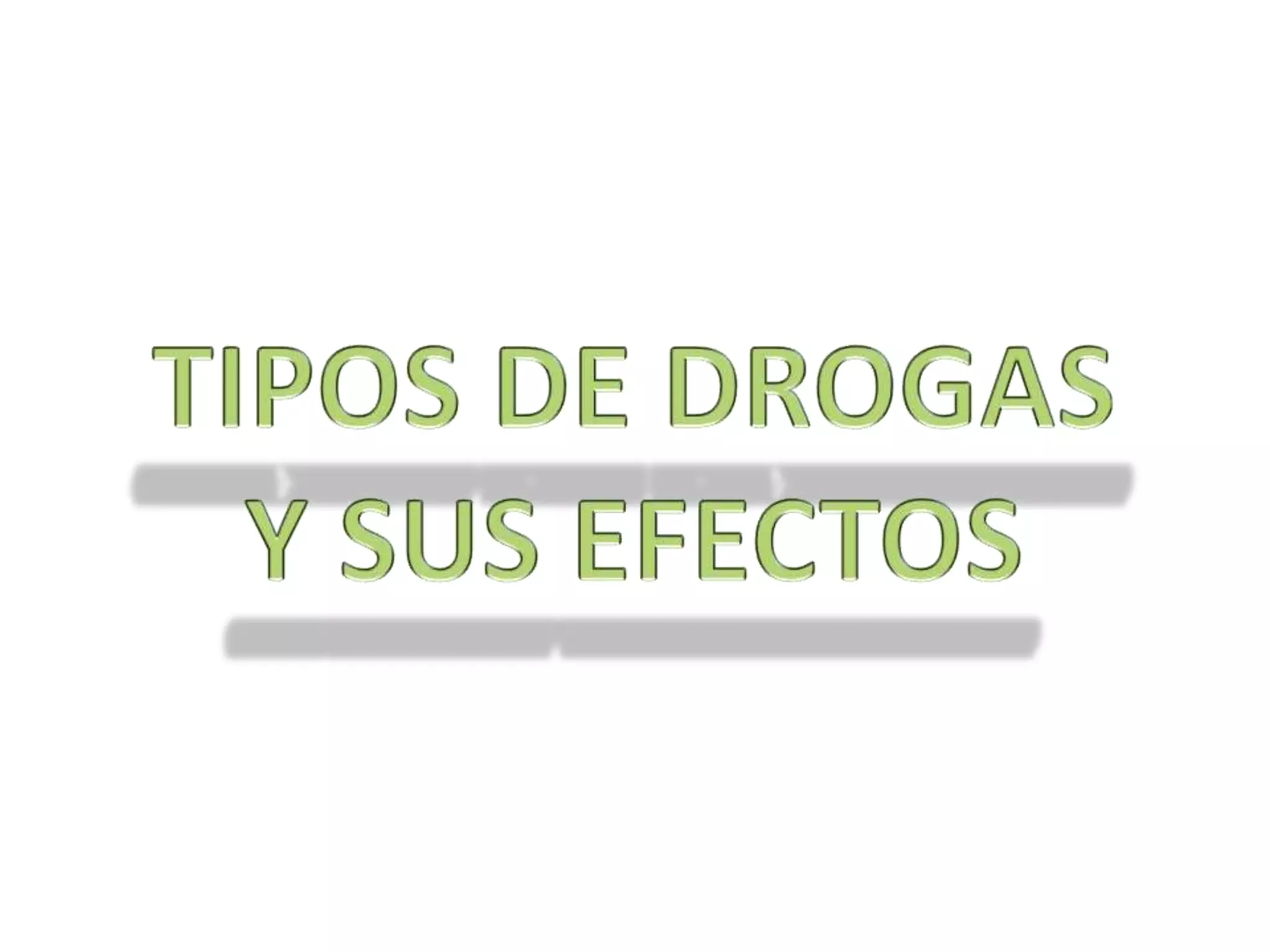 Tipos de drogas | PPTX