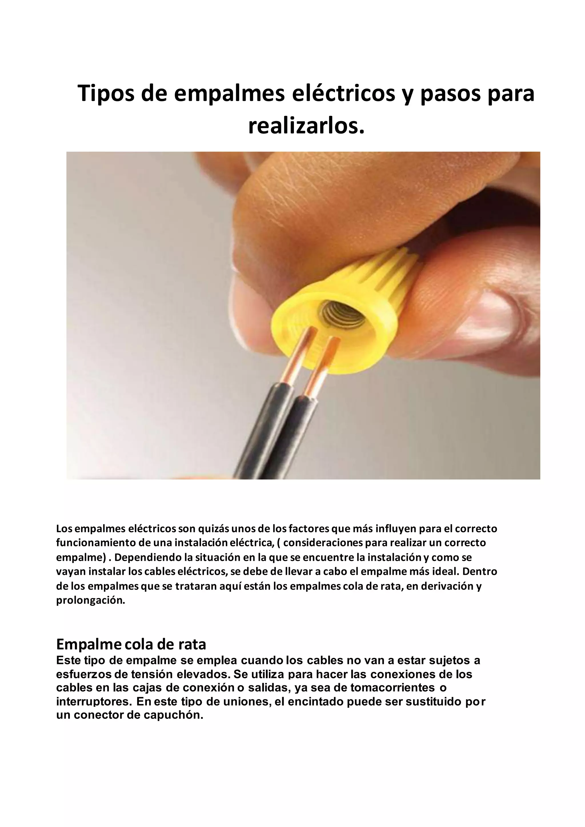 Tipos de empalmes eléctricos y pasos para realizarlos | DOCX