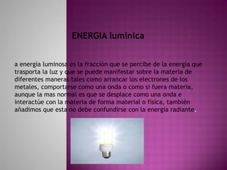 Tipos de energía Damaris | ODP