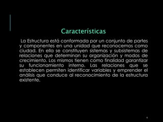 Tipos de estructuras urbanas | PPTX