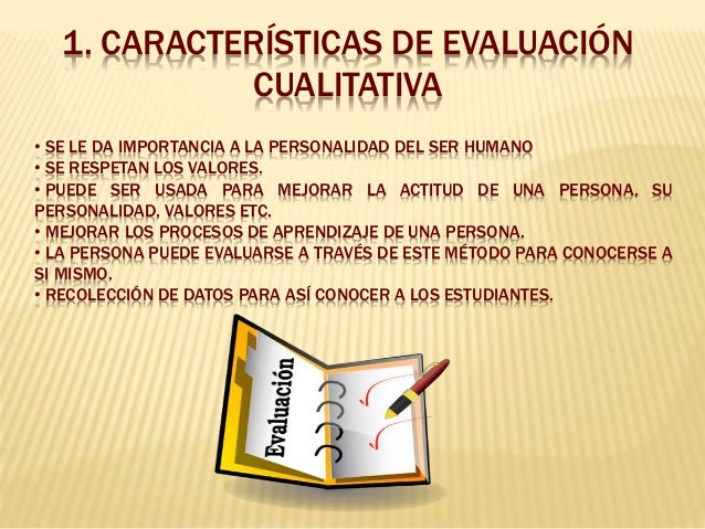 Tipos de evaluación (cualitativa y cuantitativa)
