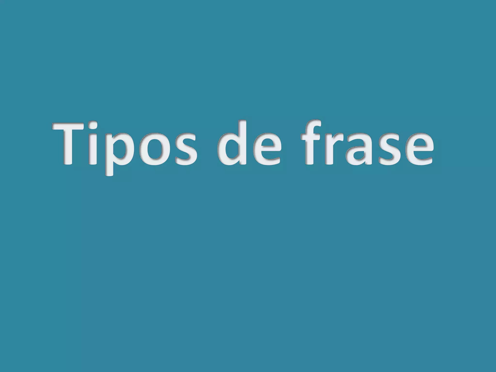 tipos de frase.ppt