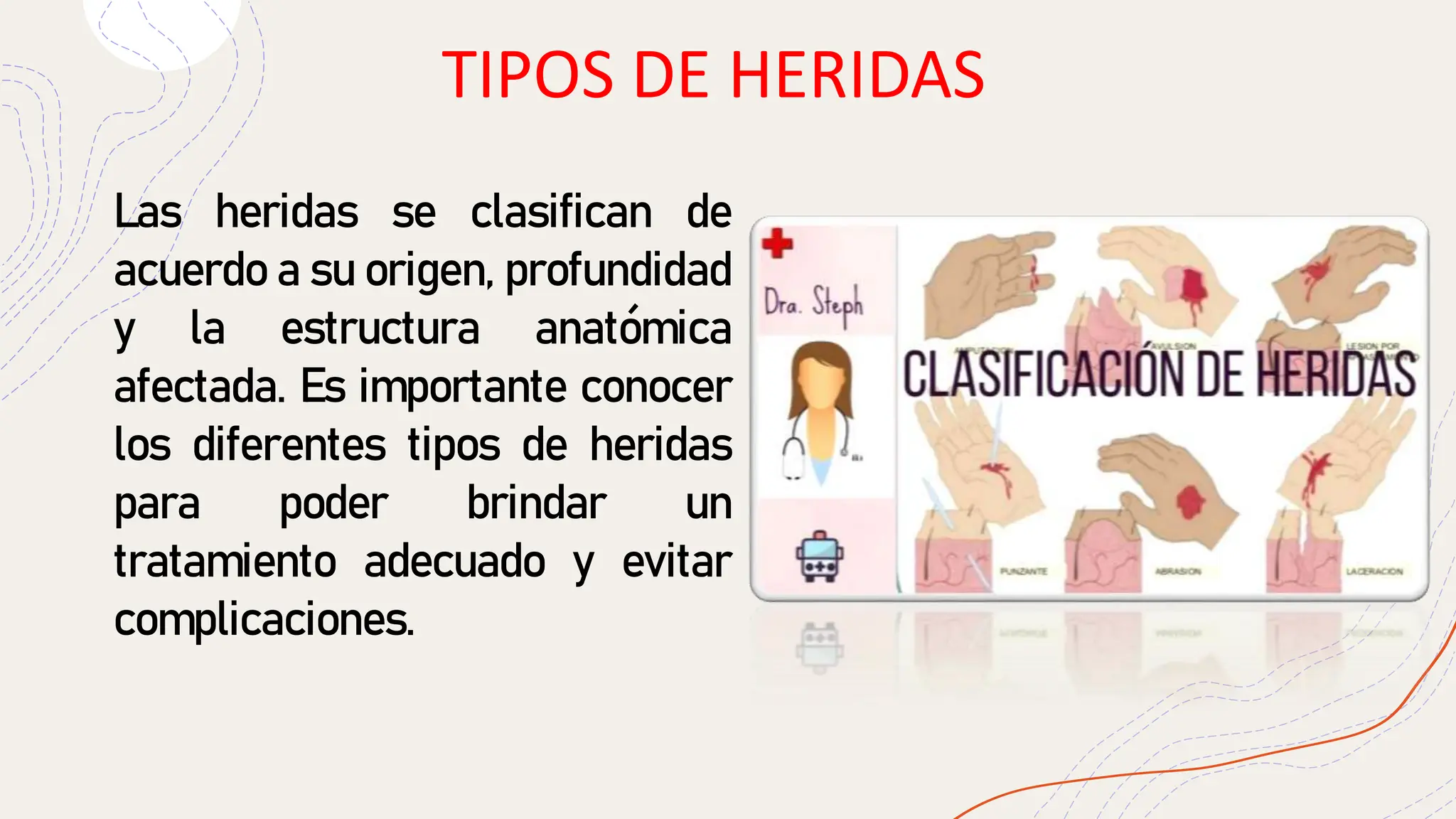 todos los tipos de heridas Y su tratamiento | PPTX | First Aid | Injuries