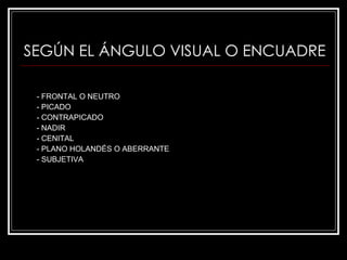 Tipos de iluminación y tipos de plano | PPT