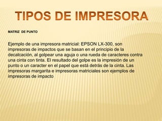 Tipos de impresora | PPTX | Computing | Technology & Computing