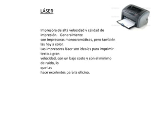 Tipos de impresoras | PPTX