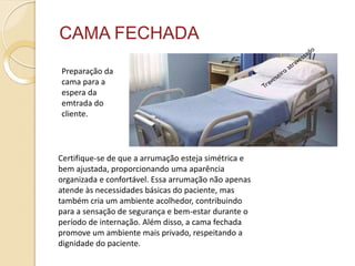 Tipos de leito, cama aberta, fechada e de operado.pptx