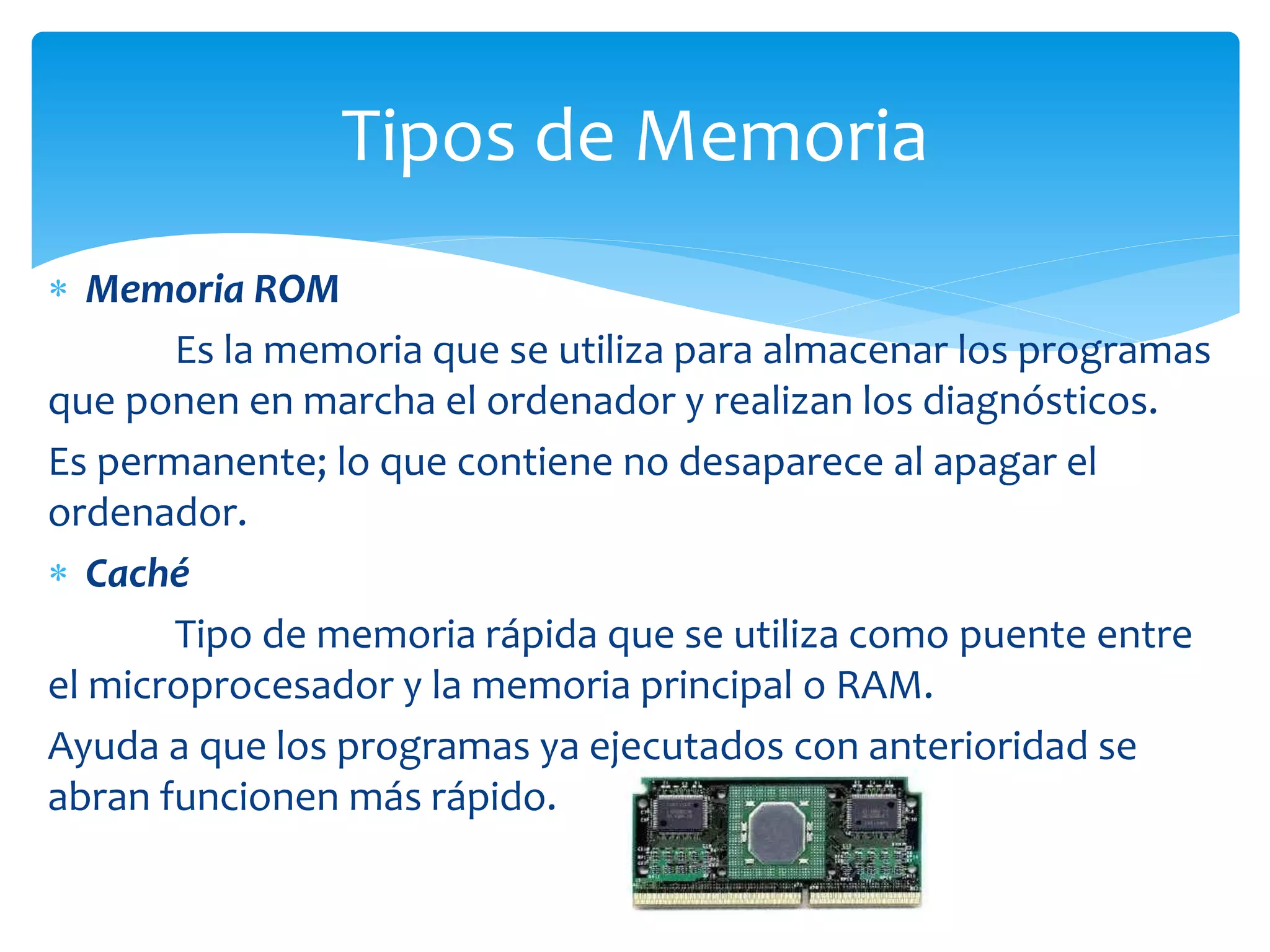 Tipos de memoria | PPTX | Data Storage and Warehousing | Computing