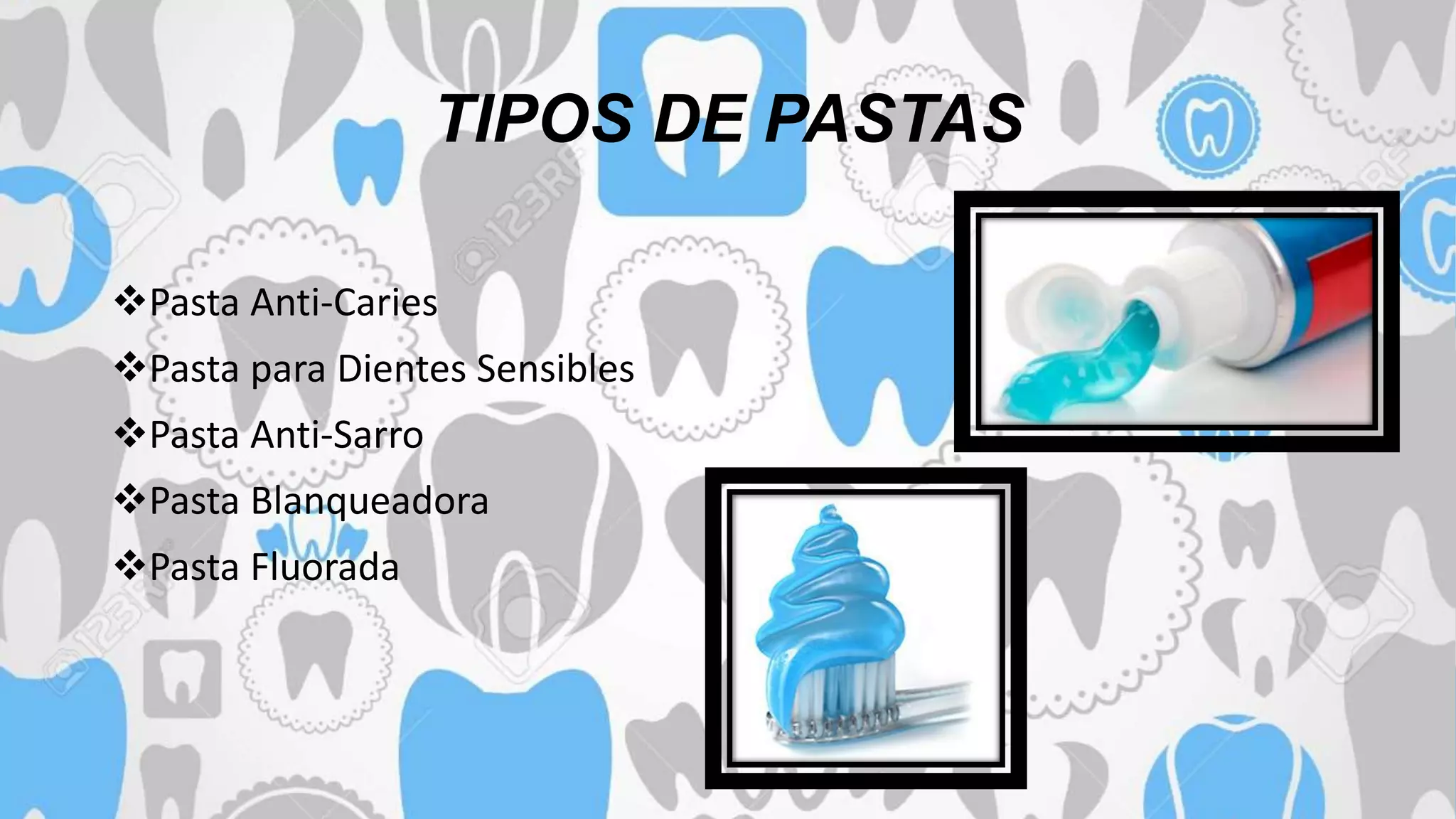 Tipos de pastas dentales | PPTX