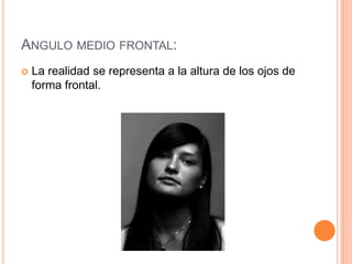 Encuadre: planos y angulacion | PPTX
